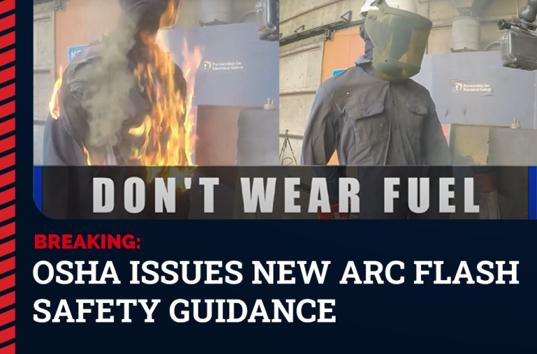 BREAKING: OSHA ISSUES NEW ARC FLASH SAFETY GUIDANCE - Tyndale USA